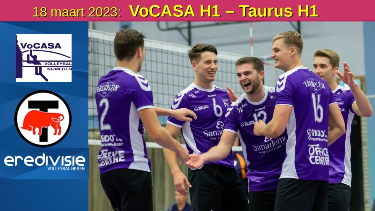 Volleybal: VoCASA H1 - Taurus H1 (18 maart 2023) - Eyecons
