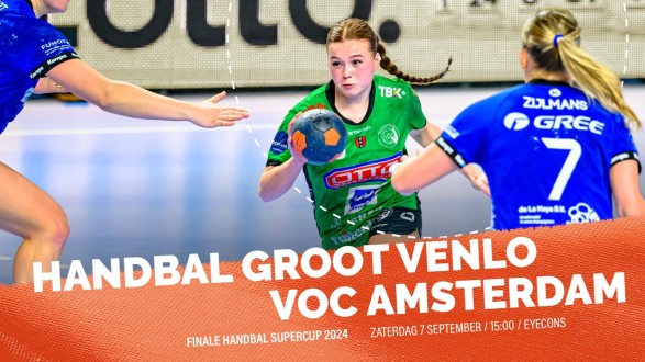 Handbal Super Cup 2024 - Dames - Eyecons
